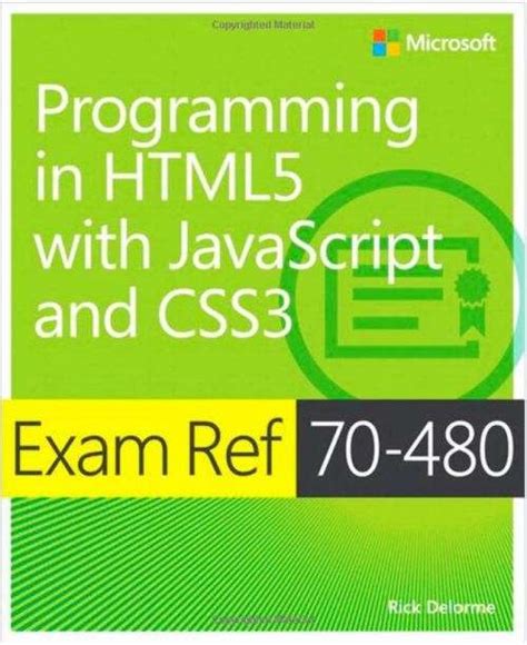 Computers And Internet Exam Ref 70 480 Programming In Html5 With