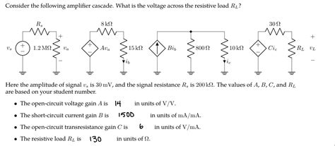 Solved Consider The Following Amplifier Cascade What Is The Chegg
