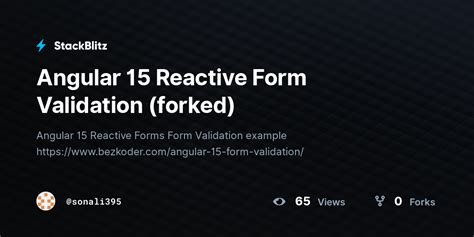 Angular 15 Reactive Form Validation Forked Stackblitz
