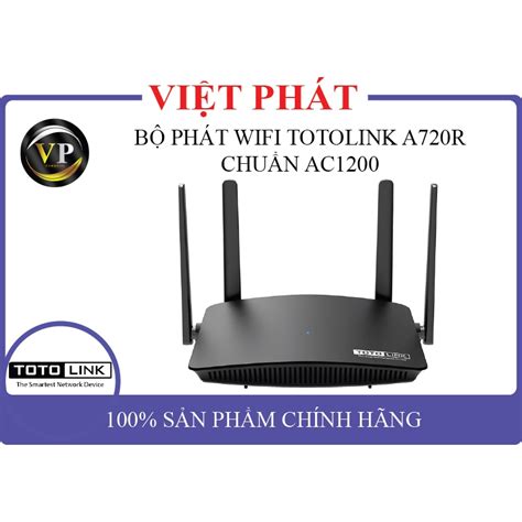 Bộ Phát Wifi TOTOLINK A R Chuẩn AC Chính Hãng Shopee Việt Nam