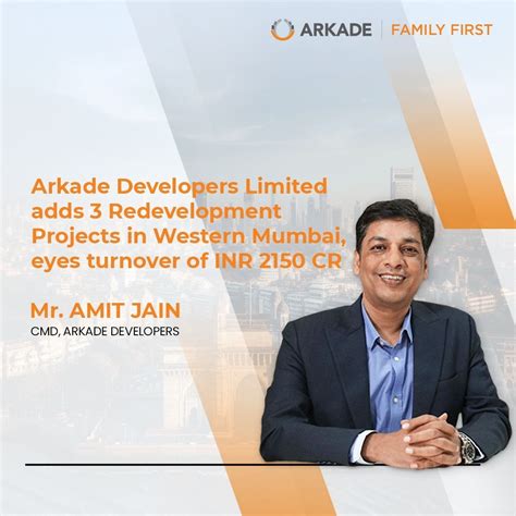 Amit Jain On Linkedin Arkade Developers Unveils Three Redevelopment Projects In Andheri East