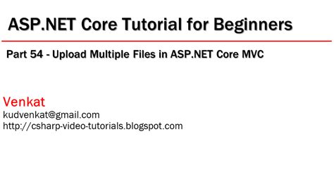 Sql Server Net And C Video Tutorial Upload Multiple Files In Core Mvc Slides
