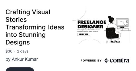 Crafting Visual Stories Transforming Ideas Into Stunning Designs By