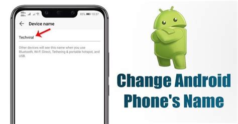How To Change Android Phone Name How To Rename Your Android Phone Android Phone Phone Android