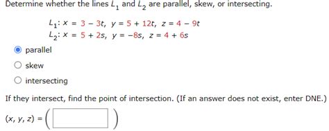 Solved Determine Whether The Lines L1 And L2 Are Parallel