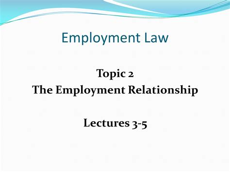 Lecture Notes Course 1 Employment Law Employment Law Topic 2 The