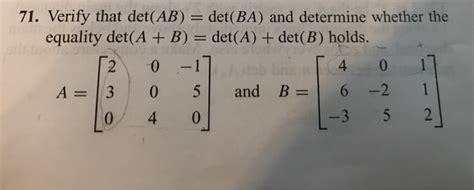 Solved Verify That Det Ab Det Ba And Determine Whether
