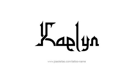 Kaelyn Name Tattoo Designs