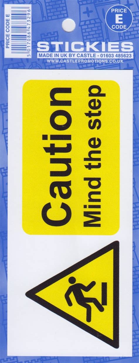 V654 Caution Mind The Step Castle Promotions