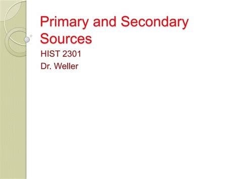 Primary And Secondary Sources Odp