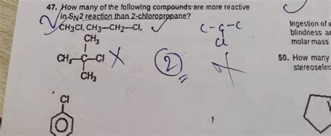 How Many Of The Following Compounds Are More Reactive In Mathrm Sn