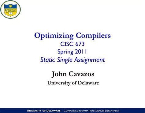 Ppt Optimizing Compilers Cisc 673 Spring 2011 Static Single