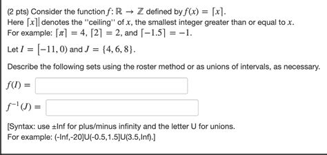 Solved Pts Consider The Function F R Z Defined By Chegg