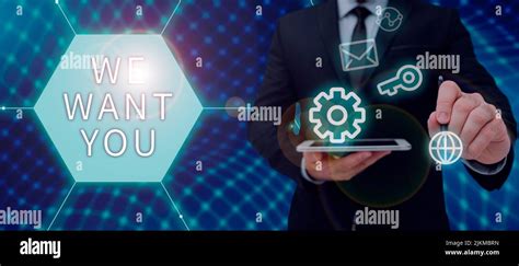 Hand Writing Sign We Want You Internet Concept Company Wants To Hire