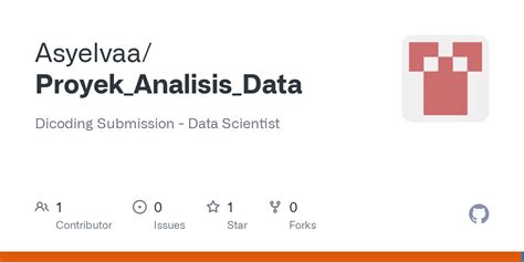 Github Asyelvaaproyekanalisisdata Dicoding Submission Data
