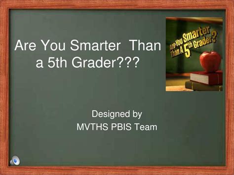 Are You Smarter Than A Th Grader Template Google Slides