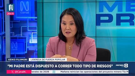 Keiko Fujimori Desea Que Su Padre Postule A La Presidencia Canal N
