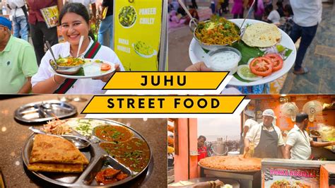 Best Juhu Street Food Juhu Beach Paranthas Rolls Chaat Falooda
