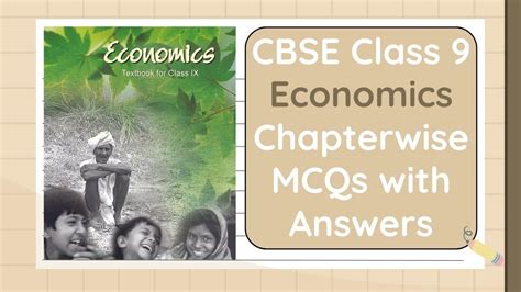 CBSE Chapterwise MCQs For Economics Class 9 NCERT From The Revised