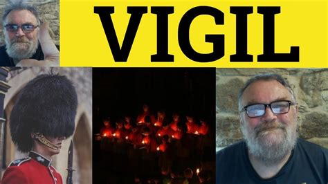 What Does A Vigil Person Mean At Eve Collie Blog