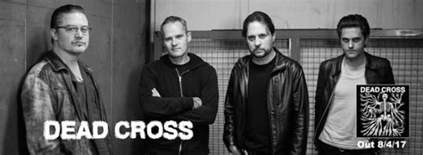 Dead Cross Full Sacramento Live Set Video Tour Dates ⋆ Riff Relevant