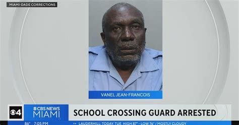 School Crossing Guard Arrested Cbs Miami
