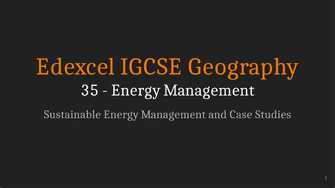 Edexcel Igcse Geography Presentations Chapter 5 Economic Activity And Energy Teaching Resources