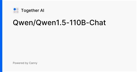 Qwen Qwen1 5 110b Chat Model Requests Together Ai
