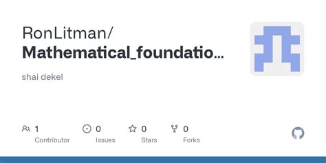 Github Ronlitmanmathematicalfoundationsofmachinelearning Shai Dekel