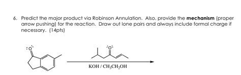 Solved Predict the major product via Robinson Annulation. | Chegg.com