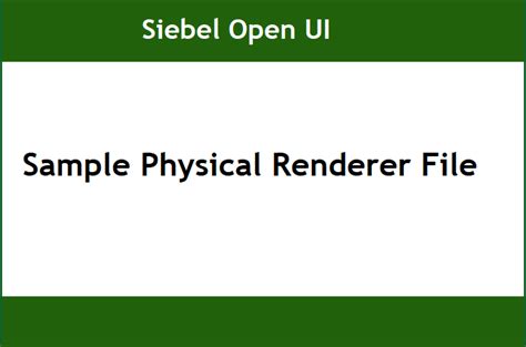 Siebel Open Ui Physical Renderer Sample Code With Functions