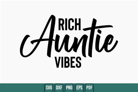 Rich Auntie Vibes Graphic By Creativemim2001 · Creative Fabrica