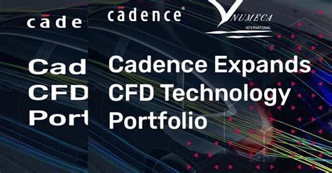 Cadence Looks To Expand System Analysis Capabilities With Numeca