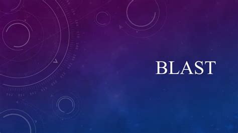Blast Gp Assignment Pptx