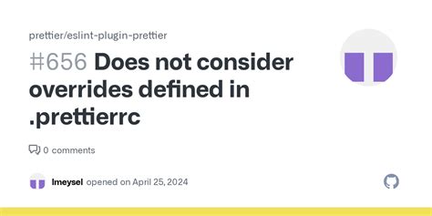 Does Not Consider Overrides Defined In Prettierrc · Issue 656