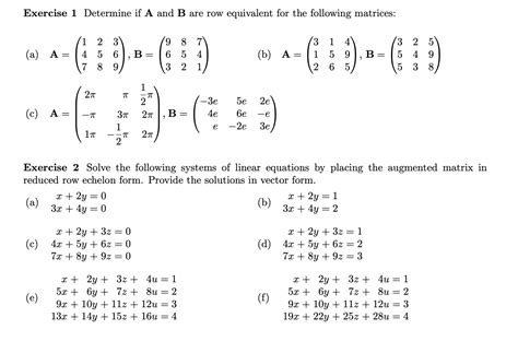 Solved Exercise Determine If A And B Are Row Equivalent Chegg