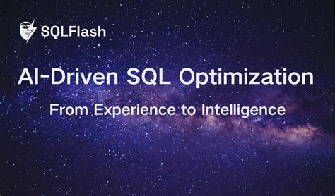 Ai Dql Optimization From Experience To Intelligence Sqlflash