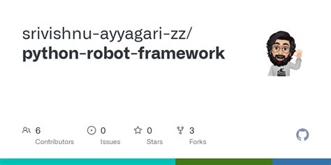Github Srivishnu Ayyagari Zzpython Robot Framework