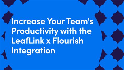 How Leaflinks Flourish Integration Automates Operations For Brands
