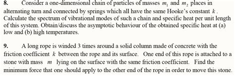 Consider A One Dimensional Chain Of Particles Of