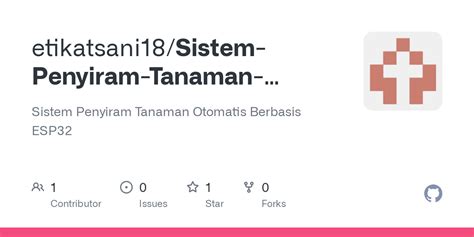 Github Etikatsani18sistem Penyiram Tanaman Otomatis Berbasis Esp32 Sistem Penyiram Tanaman