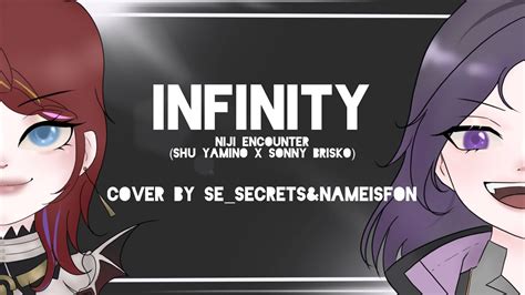 Cover Infinity Nijisanji Enshu Yaminoxsonny Briskocover By Se
