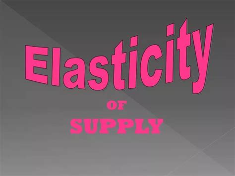 PPT Elasticity PowerPoint Presentation Free Download ID 2863256