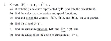solved 6 given r t a sketch the plane curve