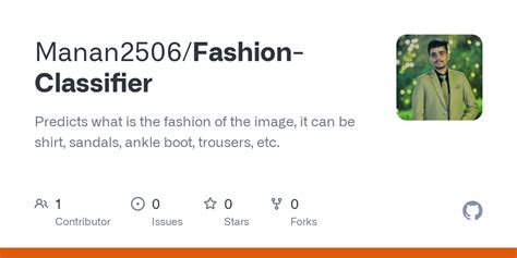 Github Manan2506 Fashion Classifier Predicts What Is The Fashion Of The Image It Can Be