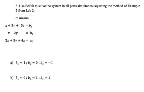 solved 6 use scilab to solve the system in all parts