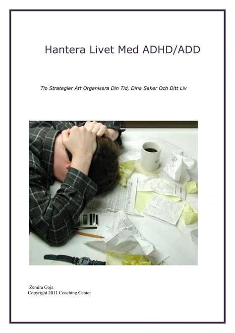 Tio Strategier Att Organisera Ditt Adhd Liv Coaching Center
