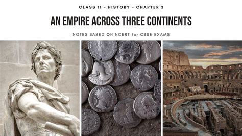 An Empire Across Three Continents Class 11 History UPSC General
