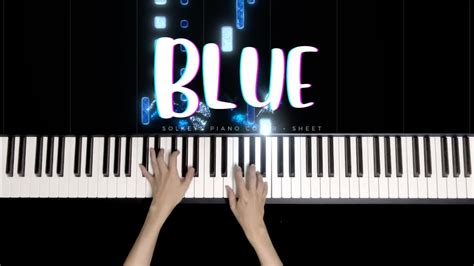 Blue Yung Kai Piano Cover Sheets Youtube