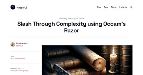 Slash Through Complexity Using Occams Razor Nicos Blog